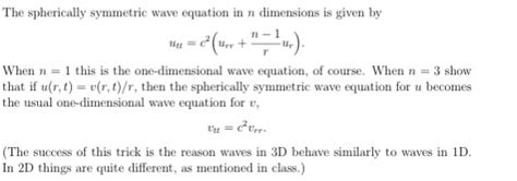 Solved The Spherically Symmetric Wave Equation In N