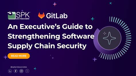 An Executives Guide To Strengthening Software Supply Chain Security