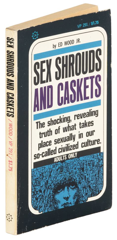 Sex Shrouds And Caskets