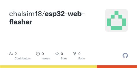 Github Chalsim18esp32 Web Flasher