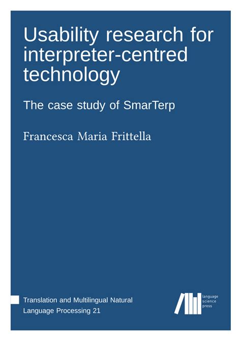 Pdf Usability Research For Interpreter Centred Technology The Case