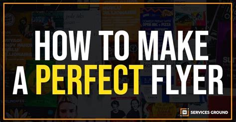 How To Make A Perfect Flyer Design Services Ground
