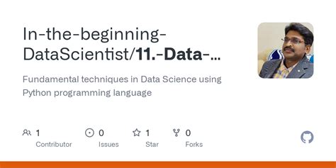 github in the beginning datascientist 11 data science practice with python for beginners