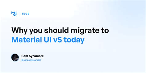 Why You Should Migrate To Material Ui V5 Today Mui