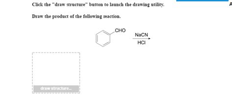 Solved Click The Draw Structure Button To Launch The