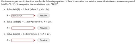 Solved Use Inverse Trigonometric Functions To Solve The