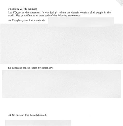 Solved Problem 2 20 Points Let Fxy Be The Statement