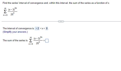 Solved Find The Series Interval Of Convergence And Within
