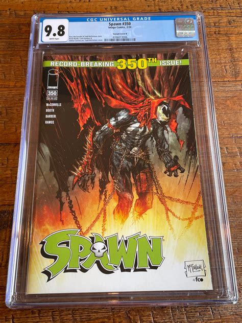 Spawn 350 Cgc 9 8 Todd Mcfarlane Cover B Variant First New Ruler Of H