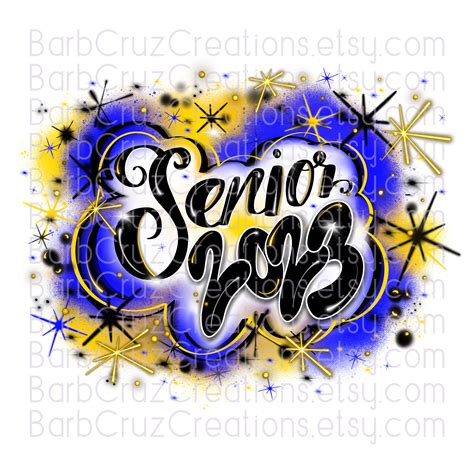 Senior 2023 High School Class Of 2023 Airbrush Sublimation Design Digital Graffiti Png