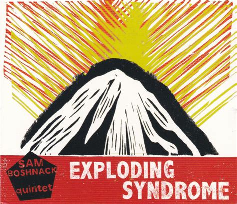 Exploding Syndrome By Sam Boshnack Quintet Album Reviews Ratings Exploding Syndrome By Sam Boshnack Quintet Album Reviews Ratings