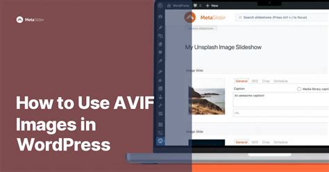how to use avif images in wordpress metaslider