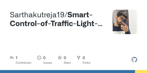 Github Sarthakutreja19smart Control Of Traffic Light Using Artificial Intelligence