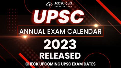 UPSC Annual Exam Calendar 2023 Released Check Upcoming UPSC Exam Dates JobsCloud