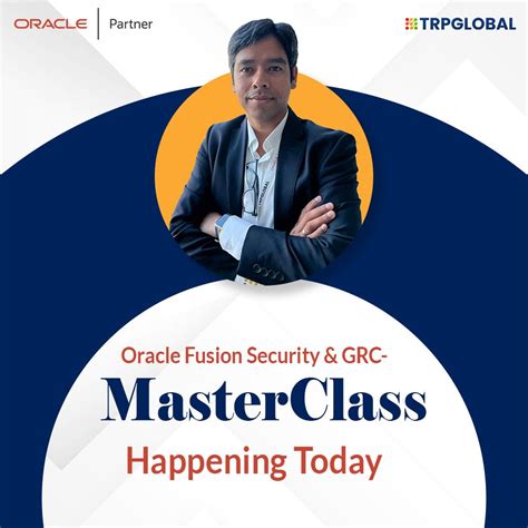 Oraclefusion Security Grc Masterclass Techevent Trpglobal