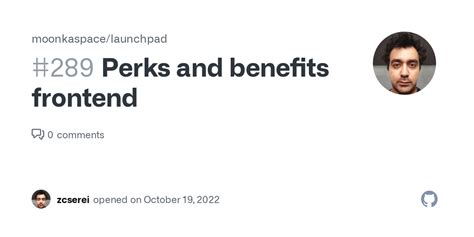 Perks And Benefits Frontend · Issue 289 · Moonkaspacelaunchpad · Github