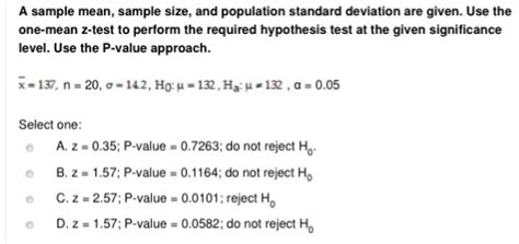 Solved A Sample Mean Sample Size And Population Standard