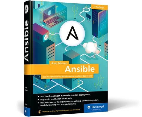 Ansible Das Praxisbuch Für Admins Und Devops Teams Rheinwerk