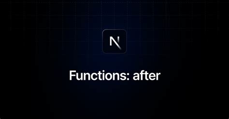 Functions After Nextjs