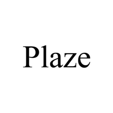 Plaze