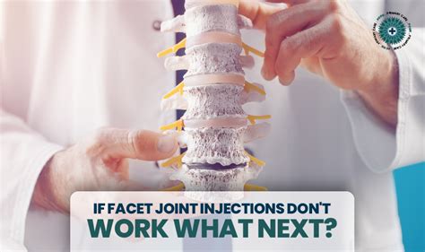 What Is The Next Step After Facet Joint Injections