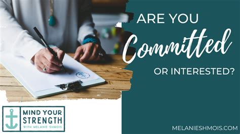 Commitment Vs Interest — Melanie Shmois