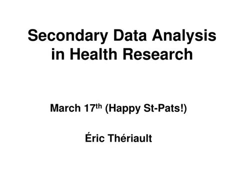 PPT Secondary Data Analysis In Health Research PowerPoint Presentation ID 3422651