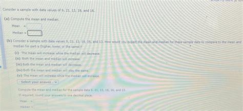 solved onsider a sample with data values of 9 21 13 16 and