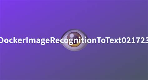Dockerimagerecognitiontotext021723 A Hugging Face Space By Keneonyeachonam