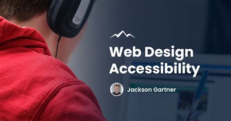The Beginner S Guide To Web Accessibility In Website Design