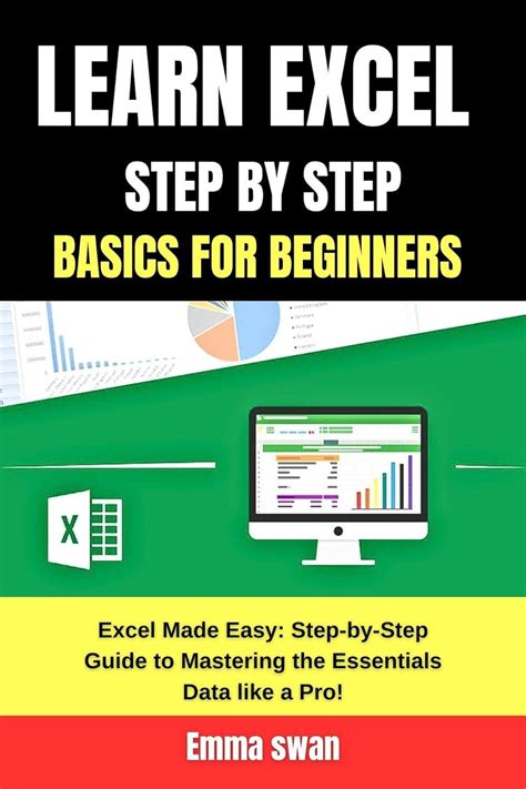Learn Excel Step By Step Basics For Beginners Excel Made Easy Softarchive