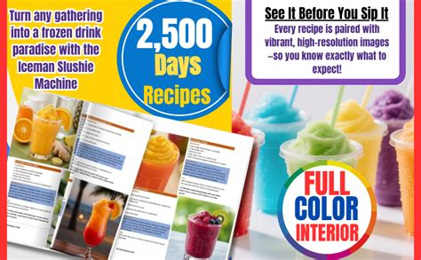 Iceman Slushi Machine Cookbook For Beginners 2 500 Days Of Slushie Recipes For The Iceman