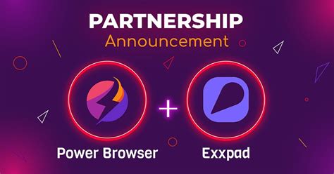 Empowering A Decentralized Future Power Browser And Exxpad Unite R