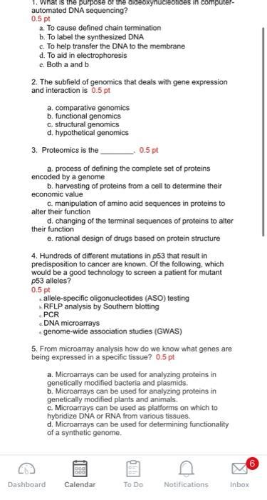 Solved 1 What Is The Purpose Of The Dideoxynucleotides In