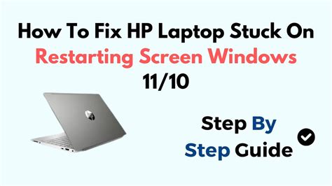 How To Fix Hp Laptop Stuck On Restarting Screen Windows 11 10 Youtube