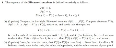Solved The Sequence Of The Fibonacci Numbers Is Defined Chegg