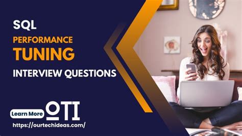 Ultimate Guide To Sql Performance Tuning Interview Questions Our Tech
