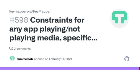 constraints for any app playing not playing media specific app not playing media · issue 598