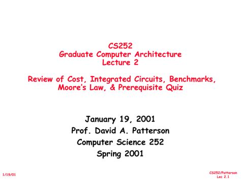CS252 Graduate Computer Architecture Lecture 2 Review Of Cost