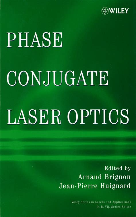 Pdf Phase Conjugate Laser Optics