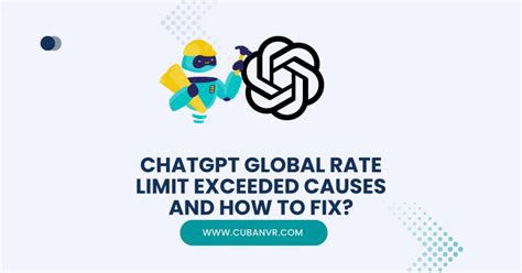 Chatgpt Global Rate Limit Exceeded Causes And How To Fix Cuban Vr