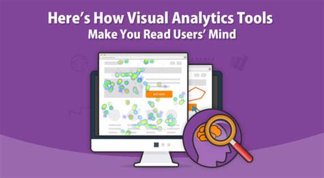 Heres How Visual Analytics Tools Make You Read Users Mind