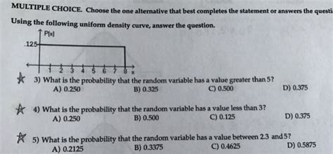 solved using the following uniform density curve answer the