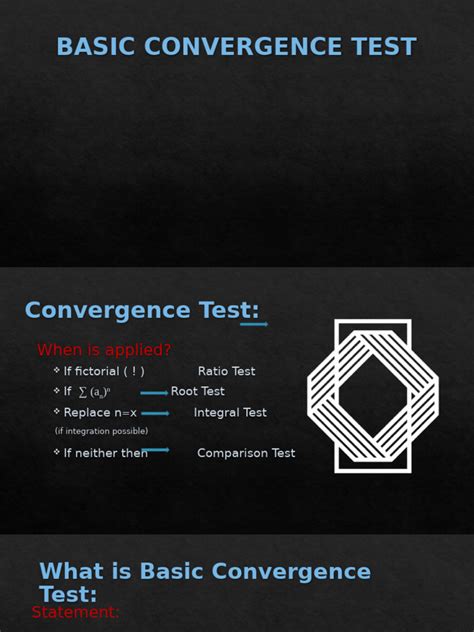 Basic Convergence Test Presentation[1] Pdf