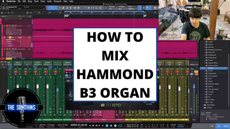 How To Mix Hammond B Organ To Sit Perfectly In The Mix Steps Youtube