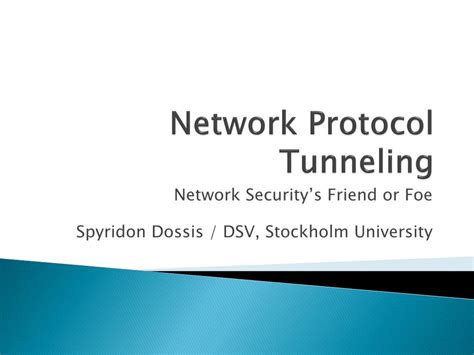Ppt Network Protocol Tunneling Powerpoint Presentation Free Download