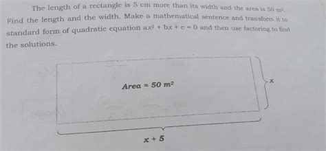 Solved The Length Of A Rectangle Is 5 Cm More Than Its Width And The