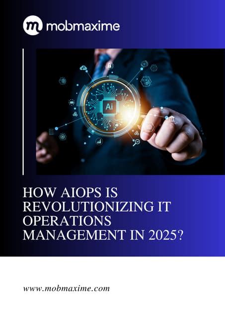 Aiops The Future Of It Operations Ppt