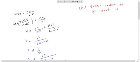 Calculate For The Hydrogen Atom I Velocity Of The Electron In The Ground State Ii Radius Of