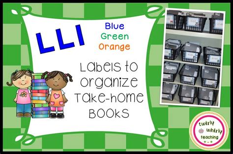 Use These Labels To Organize Your Take Home Lli Books Classroom